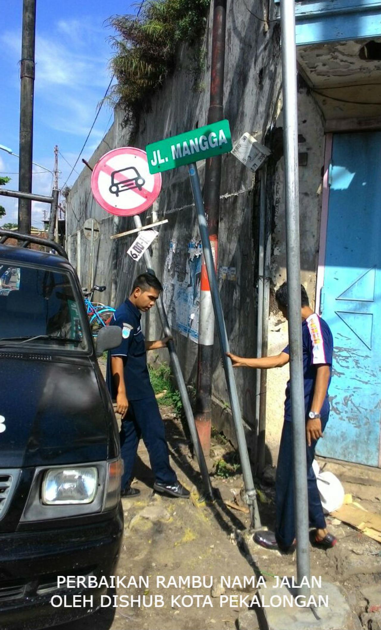 Perbaikan Rambu Nama Jalan - Dinas Perhubungan Kota Pekalongan ...